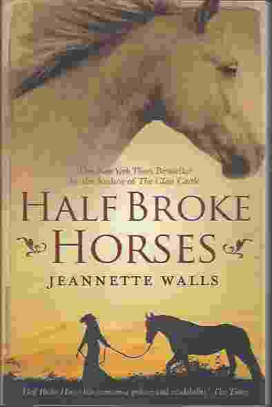 HALF BROKE HORSES