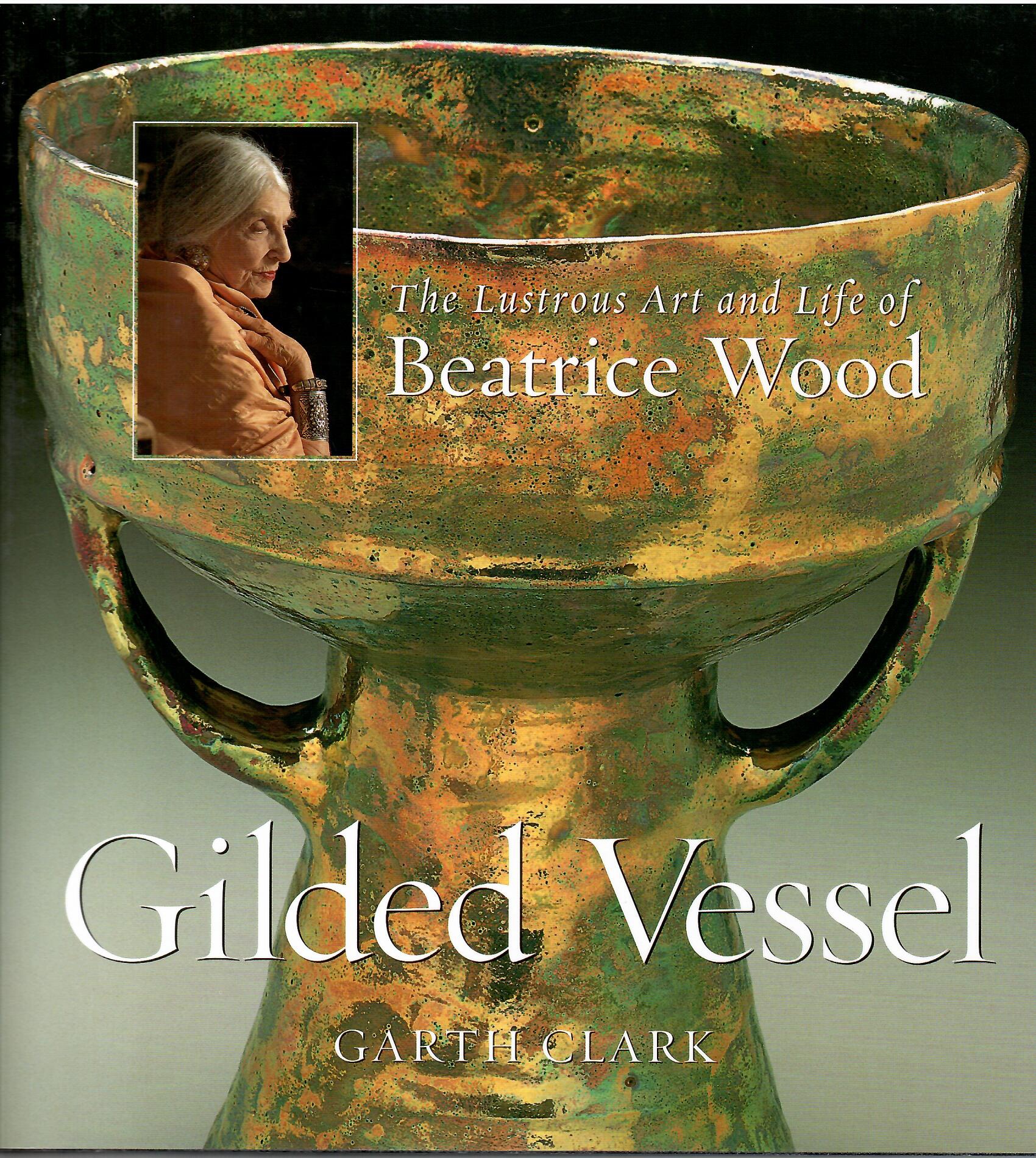 A Retrospective; BEATRICE WOOD: