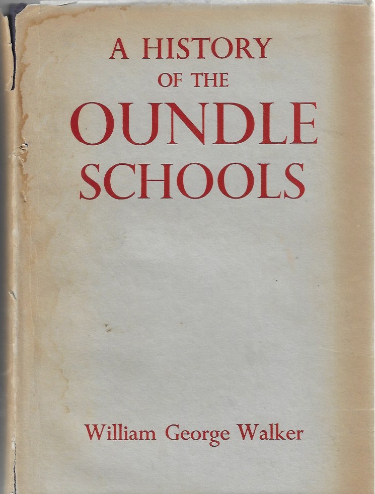 A History of the Oundle Schools