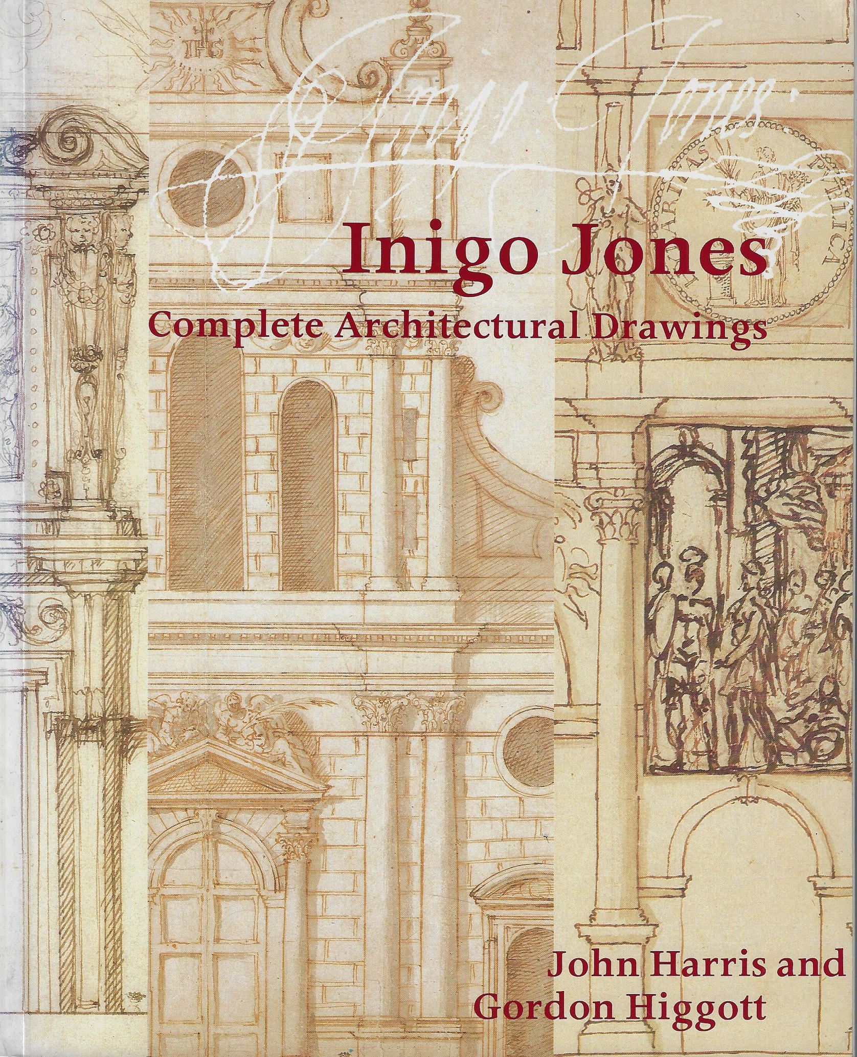 Inigo Jones Complete Architectural Drawings