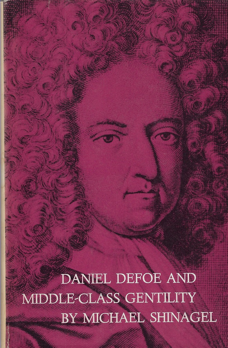 Daniel Defoe and Middle-Class Gentility