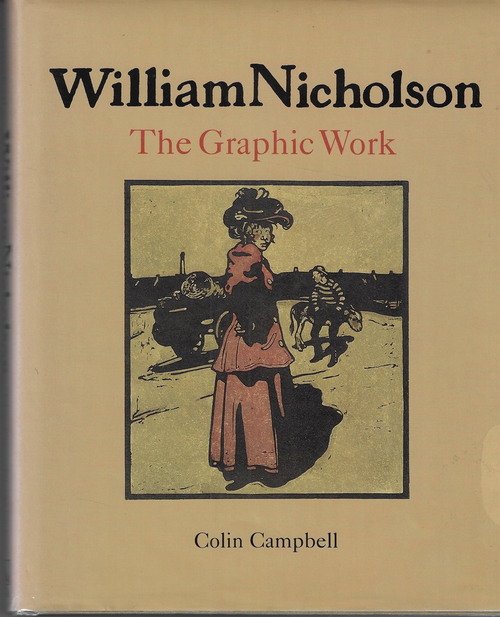 William Nicholson The Graphic Work