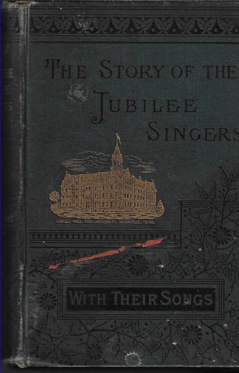 The Story of the Jubilee Singers