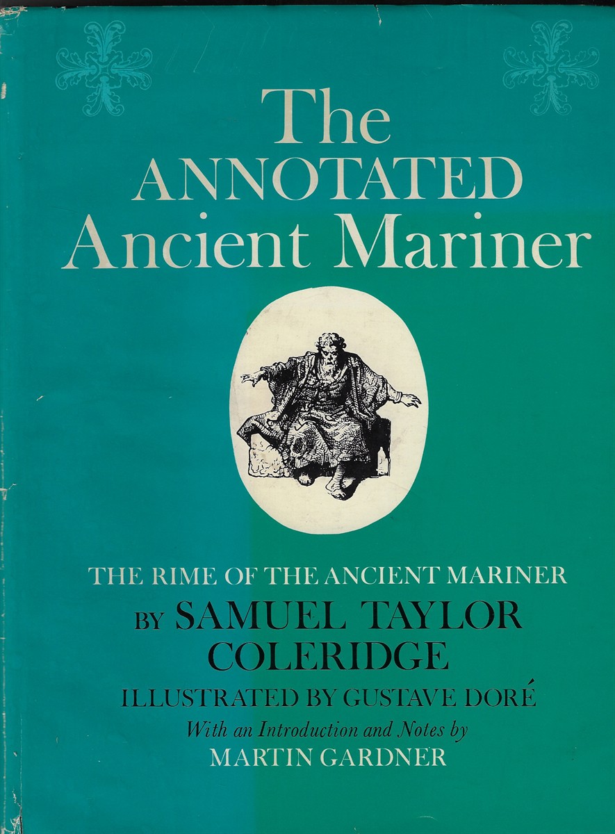 The Annotated Ancient Mariner The Rime of the Ancient Mariner