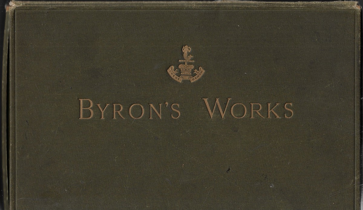 The Poetical Works of Lord Byron [Complete in Twelve Volumes]