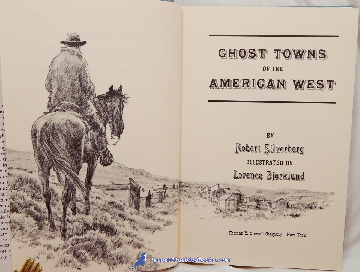 Ghost Towns of the American West