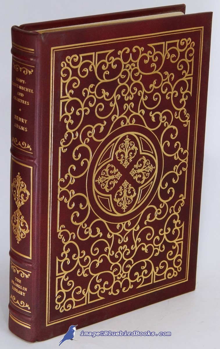 Mont-Saint-Michel and Chartres (Franklin Library 100 Greatest ...