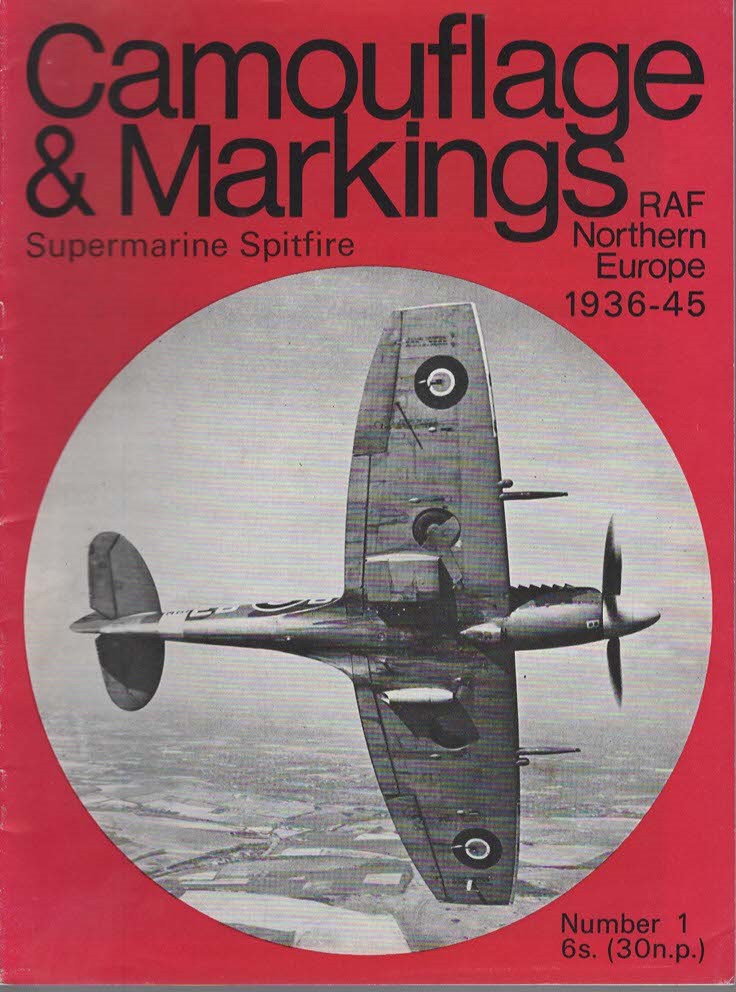 Camouflage & Markings. No. 1. Supermarine Spitfire. RAF Northern Europe ...