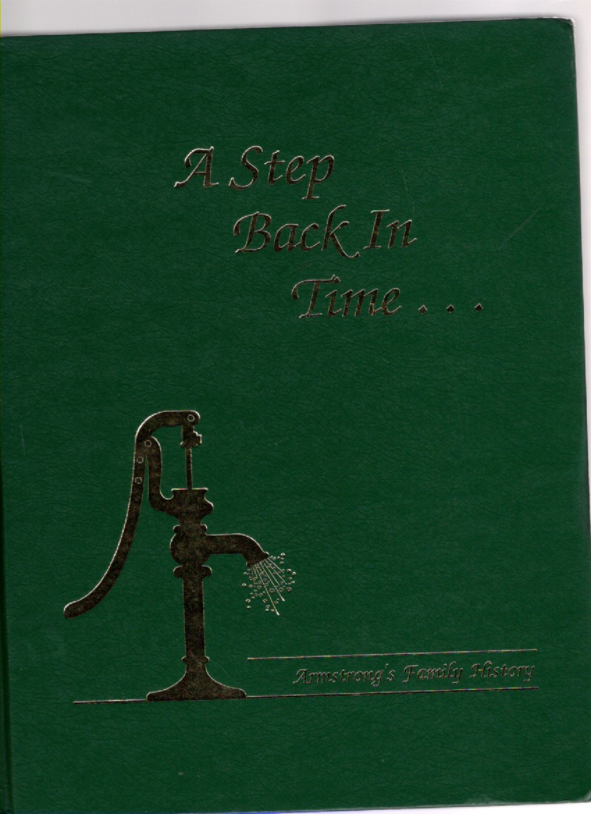 A Step Back in Time Armstrong's Family History