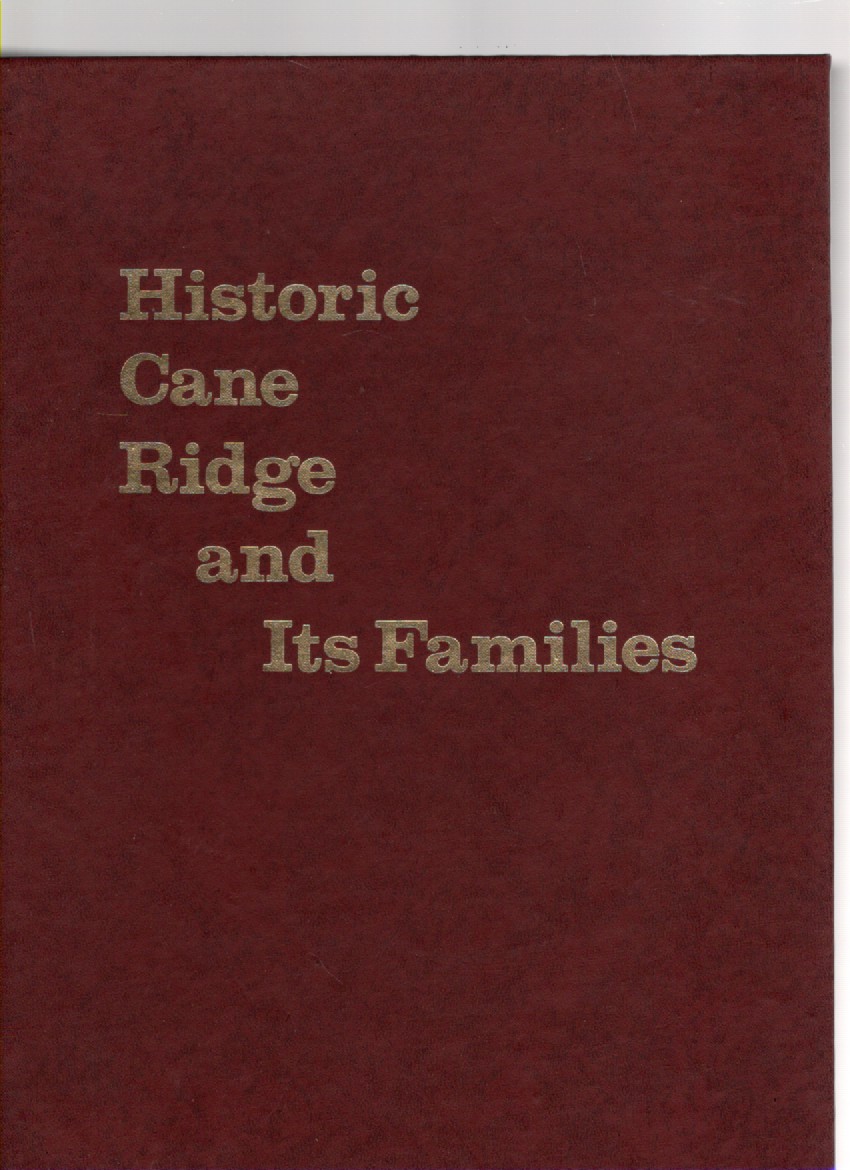 Historic Cane Ridge and Its Families
