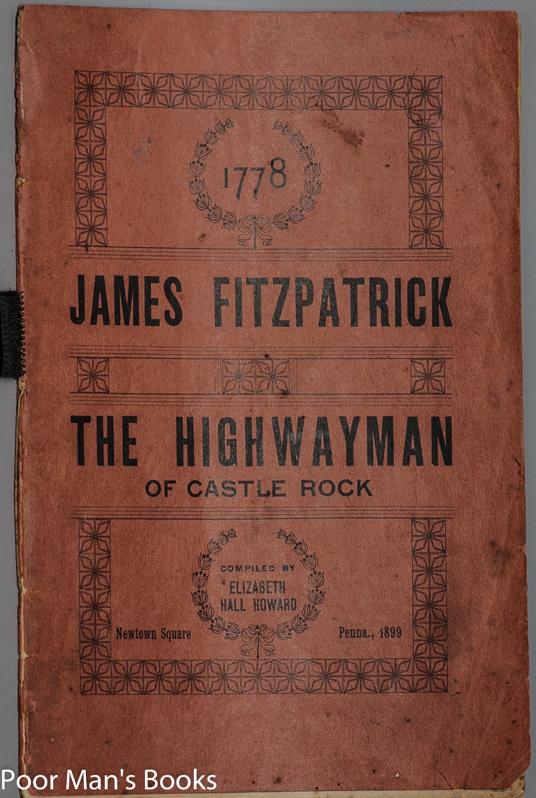 JAMES FITZPATRICK THE HIGHWAYMAN OF CASTLE ROCK IN 1778
