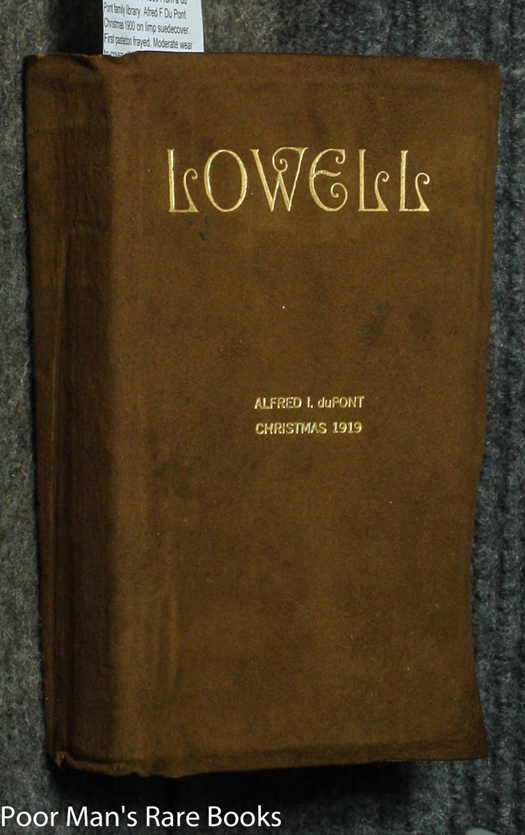 THE EARLY POEMS OF JAMES RUSSELL LOWELL: INCLUDING THE BIGLOW PAPERS WITH A BIOGRAPHICAL SKETCH ...