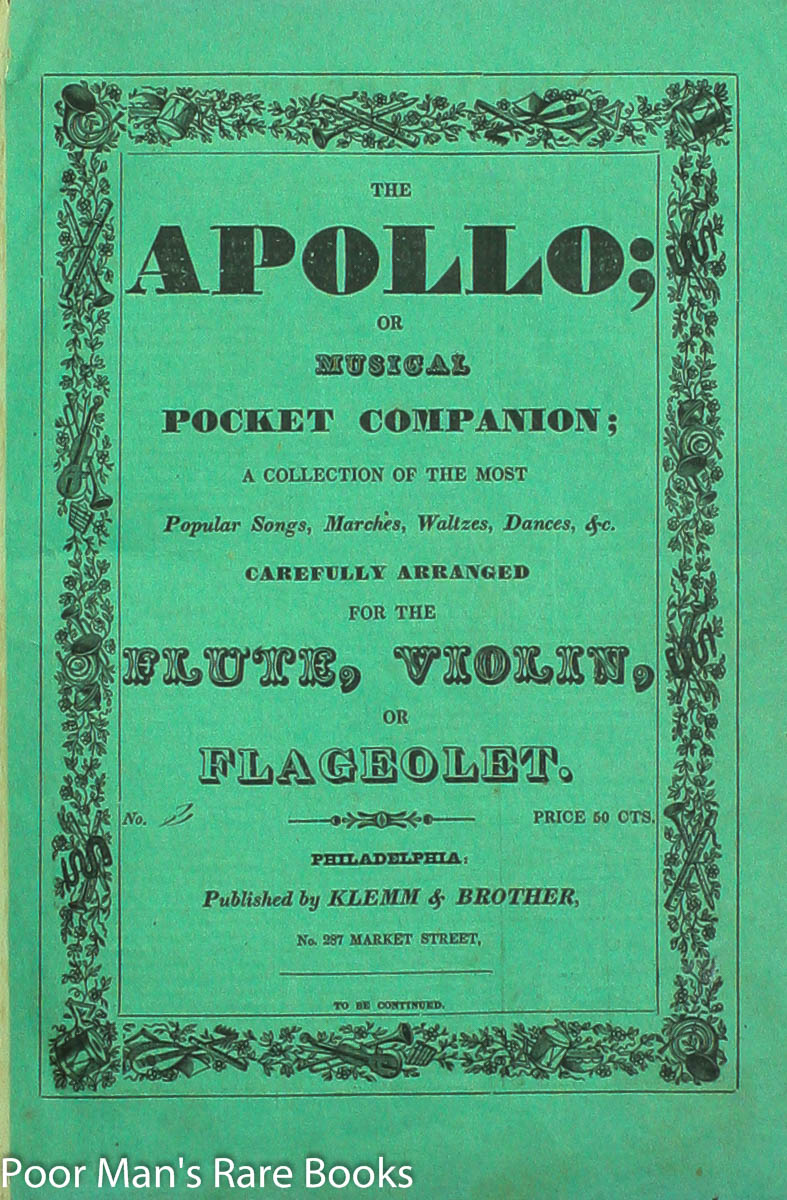 THE APOLLO; OR MUSICAL POCKET COMPANION; A COLLECTION OF THE MOST ...