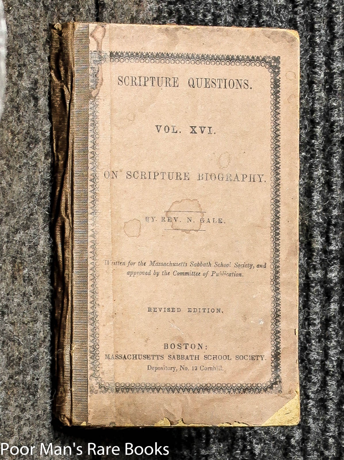Scripture Questions. vol XVI on scripture biography