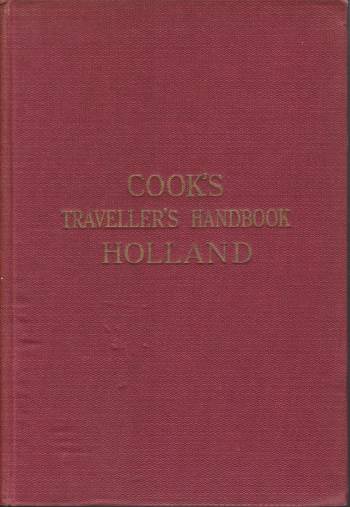 COOK'S TRAVELLER'S HANDBOOK HOLLAND