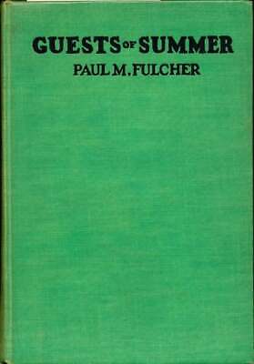 Paul M Fulcher / Guests of Summer 1st Edition | eBay