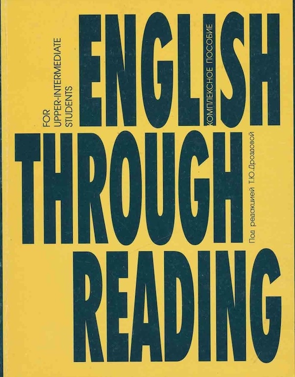 English Through Reading For Upper intermediate Students Russian And 