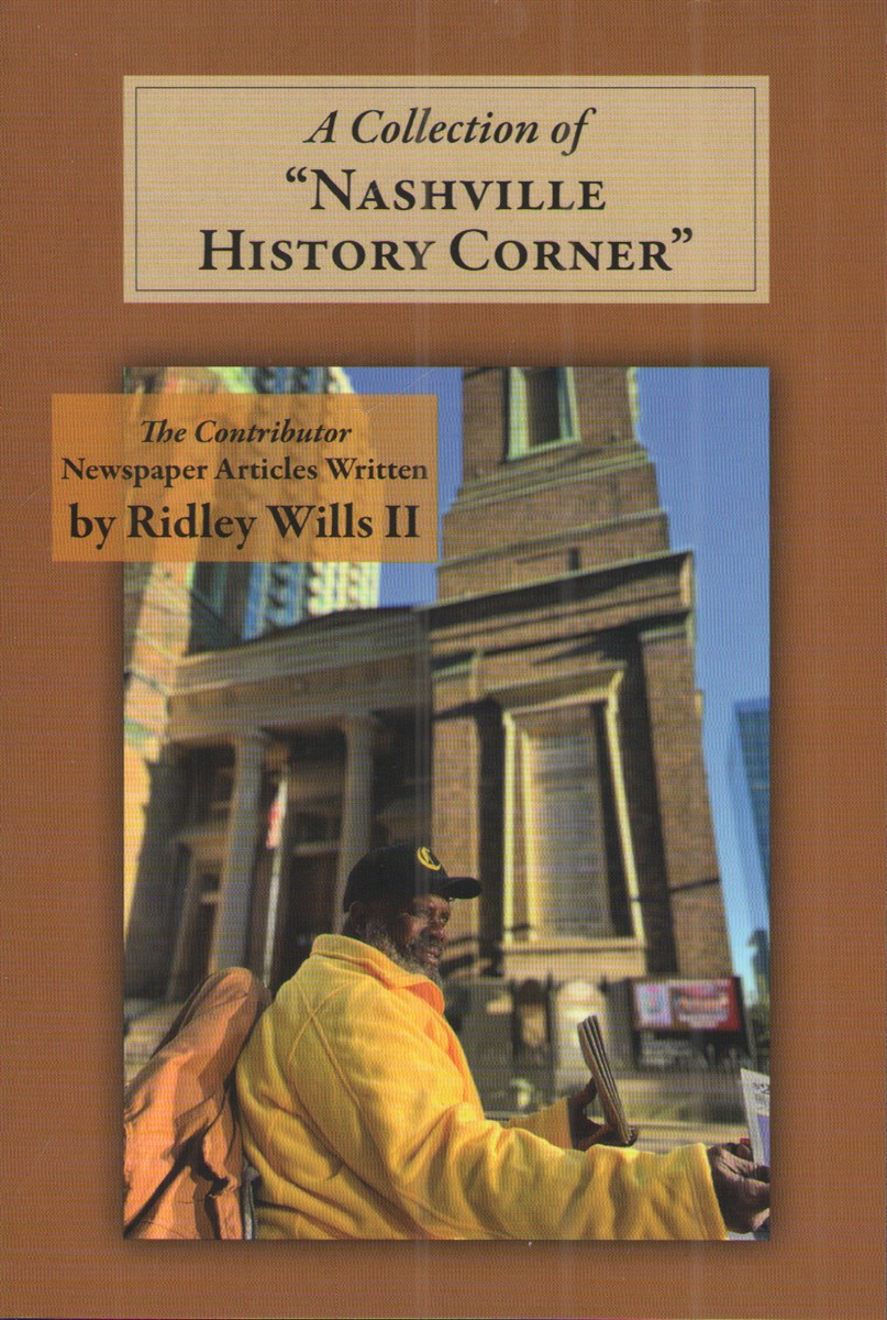 A Collection of "Nashville History Corner"