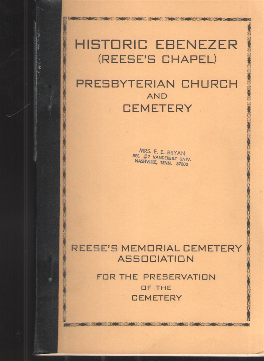 Historic Ebenezer (Reese's Chapel) Presbyterian Church and Cemetery