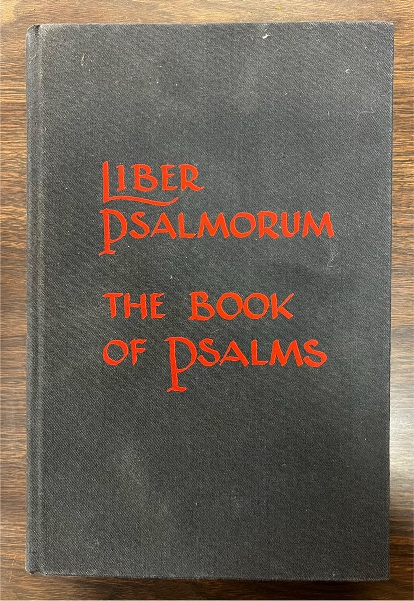 Liber Psalmorum - the Book of Psalms In the Latin of Eusebius ...