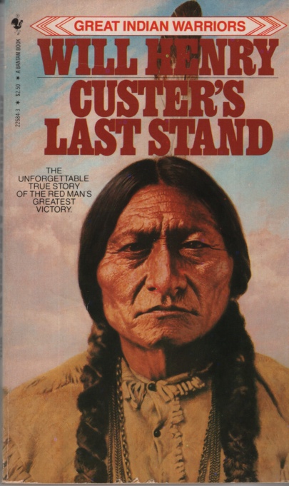 CUSTER'S LAST STAND The Story of the Battle of the Little Big Horn