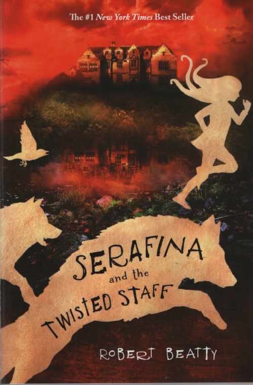 SERAFINA AND THE TWISTED STAFF