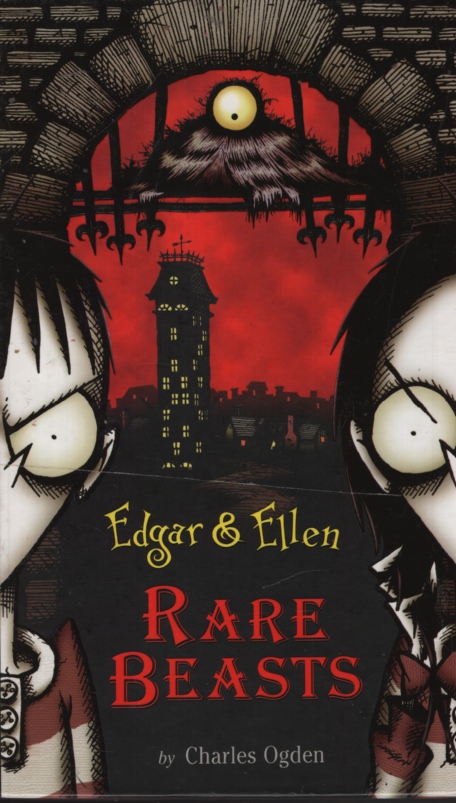 EDGAR & ELLEN: RARE BEASTS