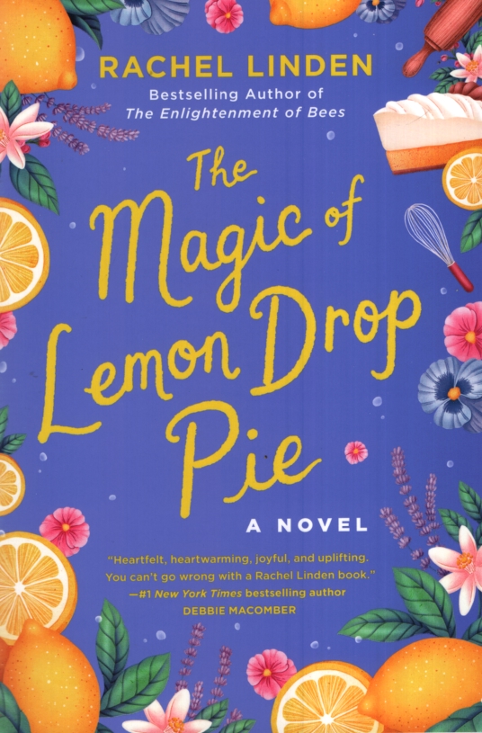 THE MAGIC OF LEMON DROP PIE