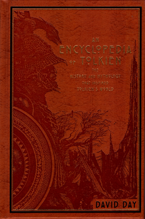 AN ENCYCLOPEDIA OF TOLKIEN The History and Mythology That Inspired ...