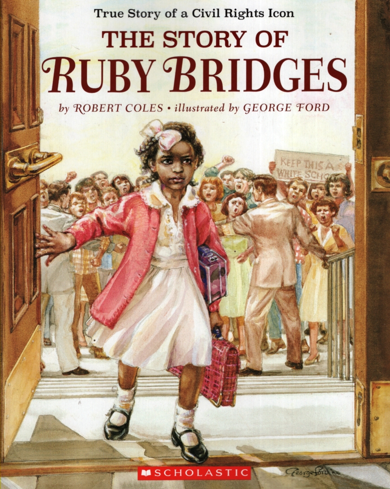 THE STORY OF RUBY BRIDGES