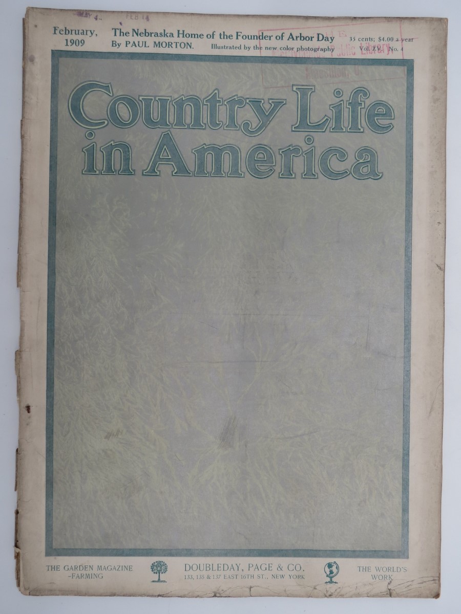 COUNTRY LIFE IN AMERICA MAGAZINE, FEBRUARY 1909 (NEBRASKA HOME OF ...