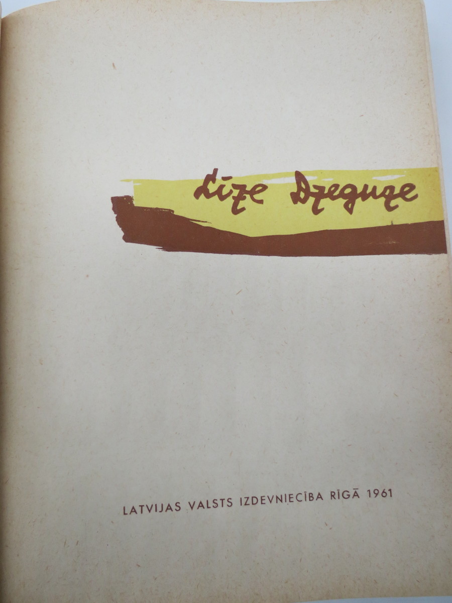 LIZE DZEGUZE (LETTISH LANGUAGE)