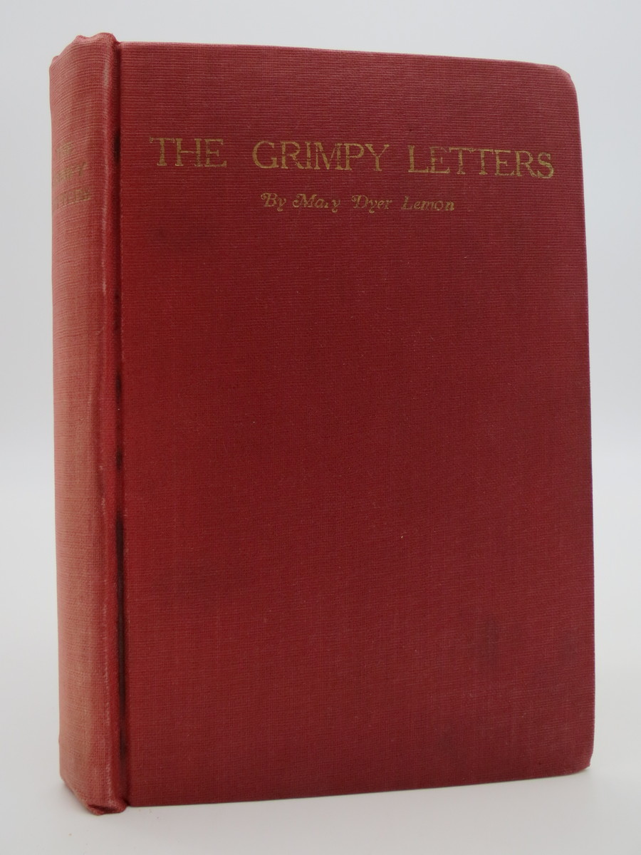 THE GRIMPY LETTERS A Series of Letters Written by a Young Girl to Her ...