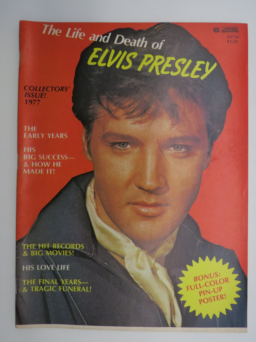 THE LIFE AND DEATH OF ELVIS PRESLEY, COLLECTOR'S ISSUE 1977