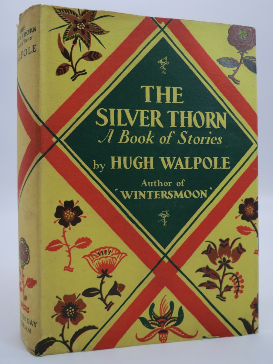 THE SILVER THORN A Book of Stories (DJ Protected by a Brand New, Clear ...