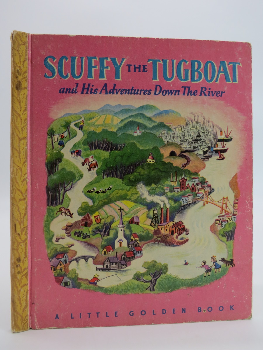 SCUFFY THE TUGBOAT And His Adventures Down the River