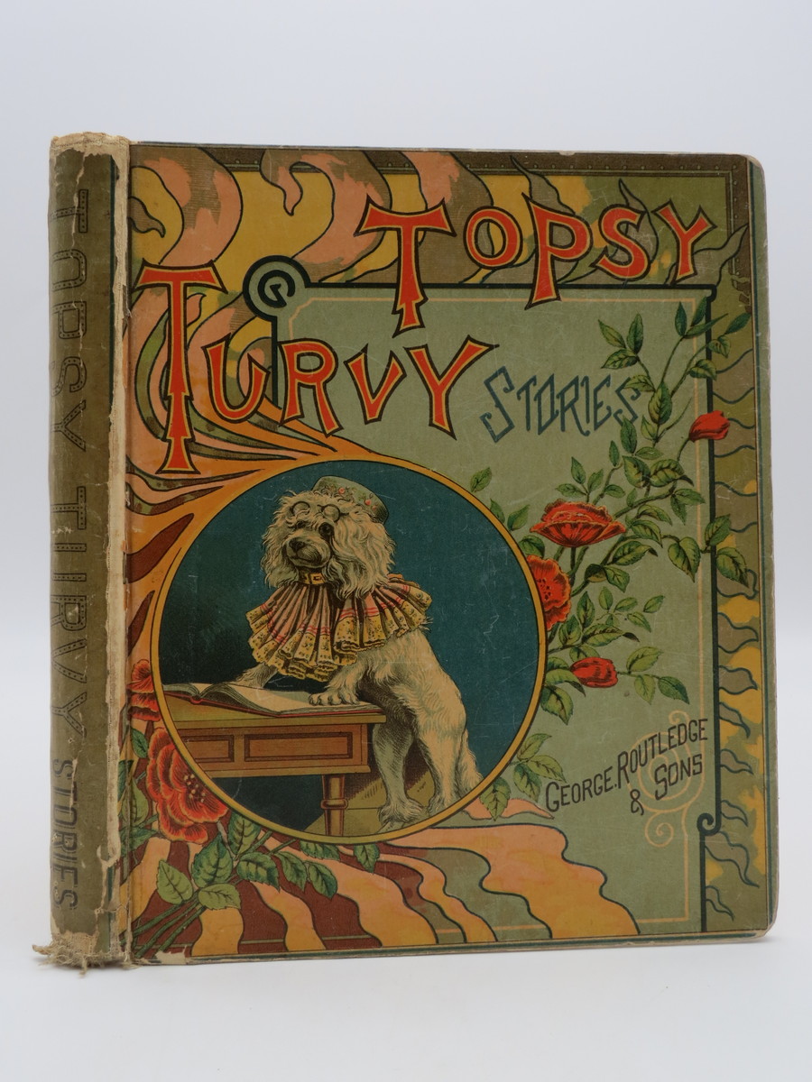 TOPSY TURVY STORIES (ANTIQUE CHROMOLITHOGRAPHIC COVER)