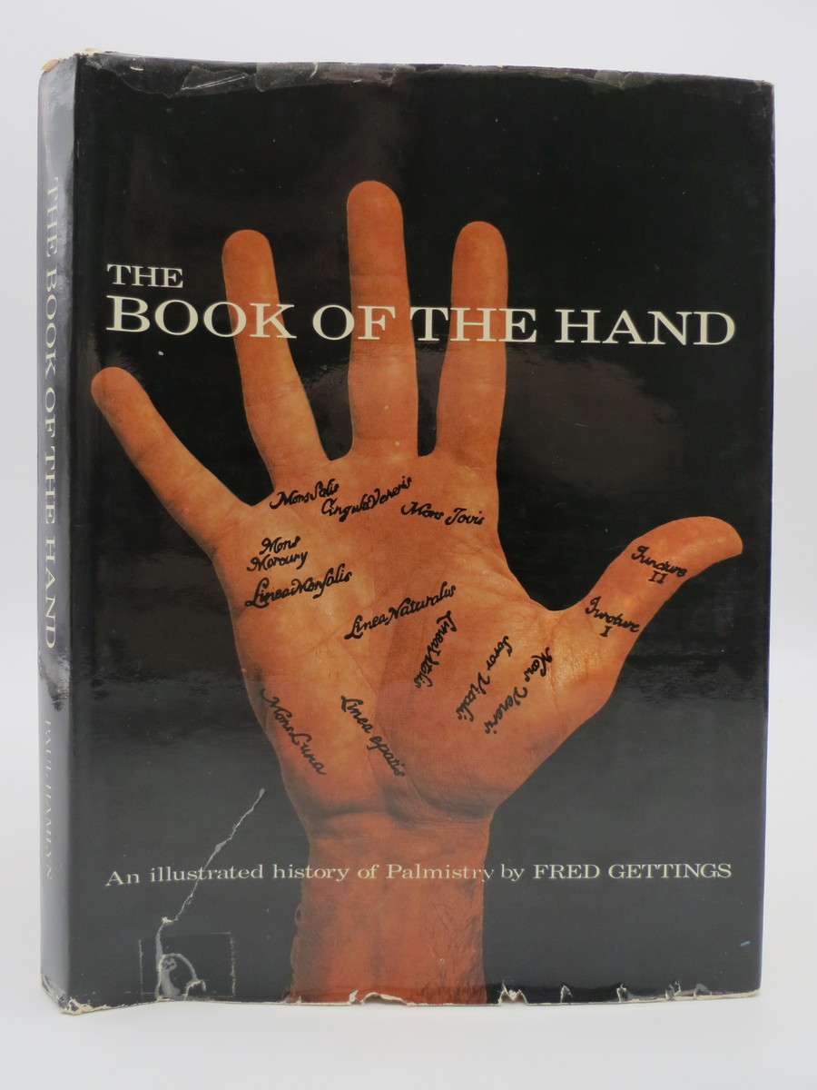 THE BOOK OF THE HAND An Illustrated History of Palmistry (DJ Protected ...