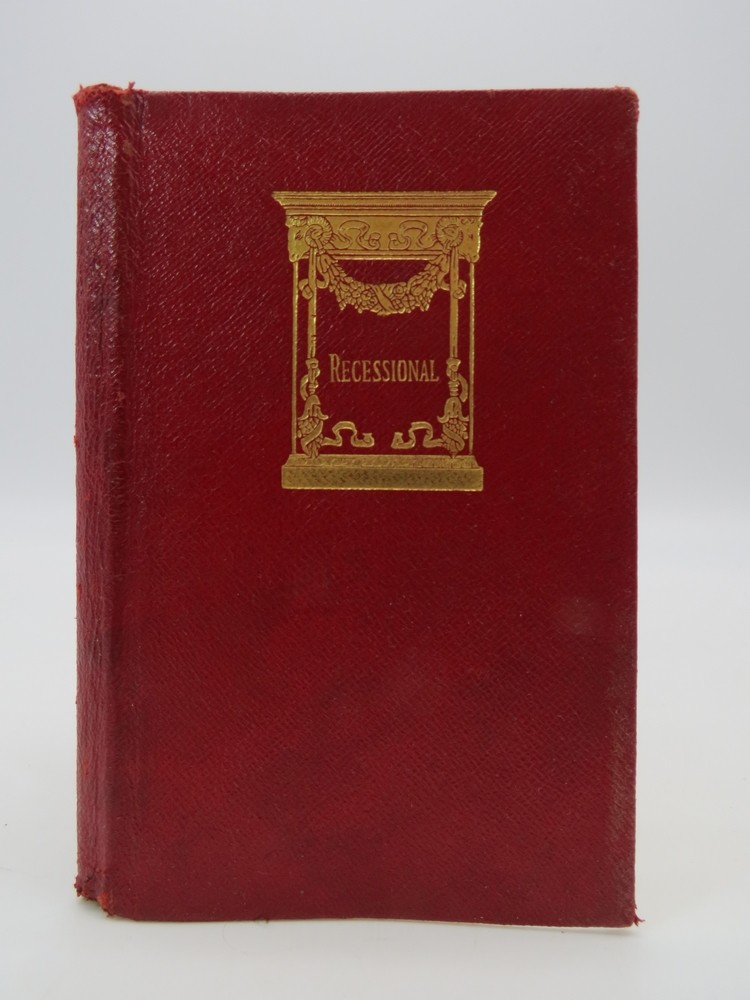 RECESSIONAL With Numerous Original Illustrations by W. St. John Harper ...