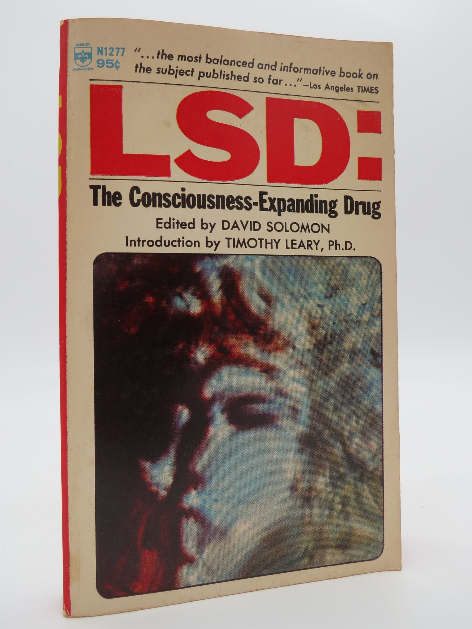 LSD The Consciousness-Expanding Drug