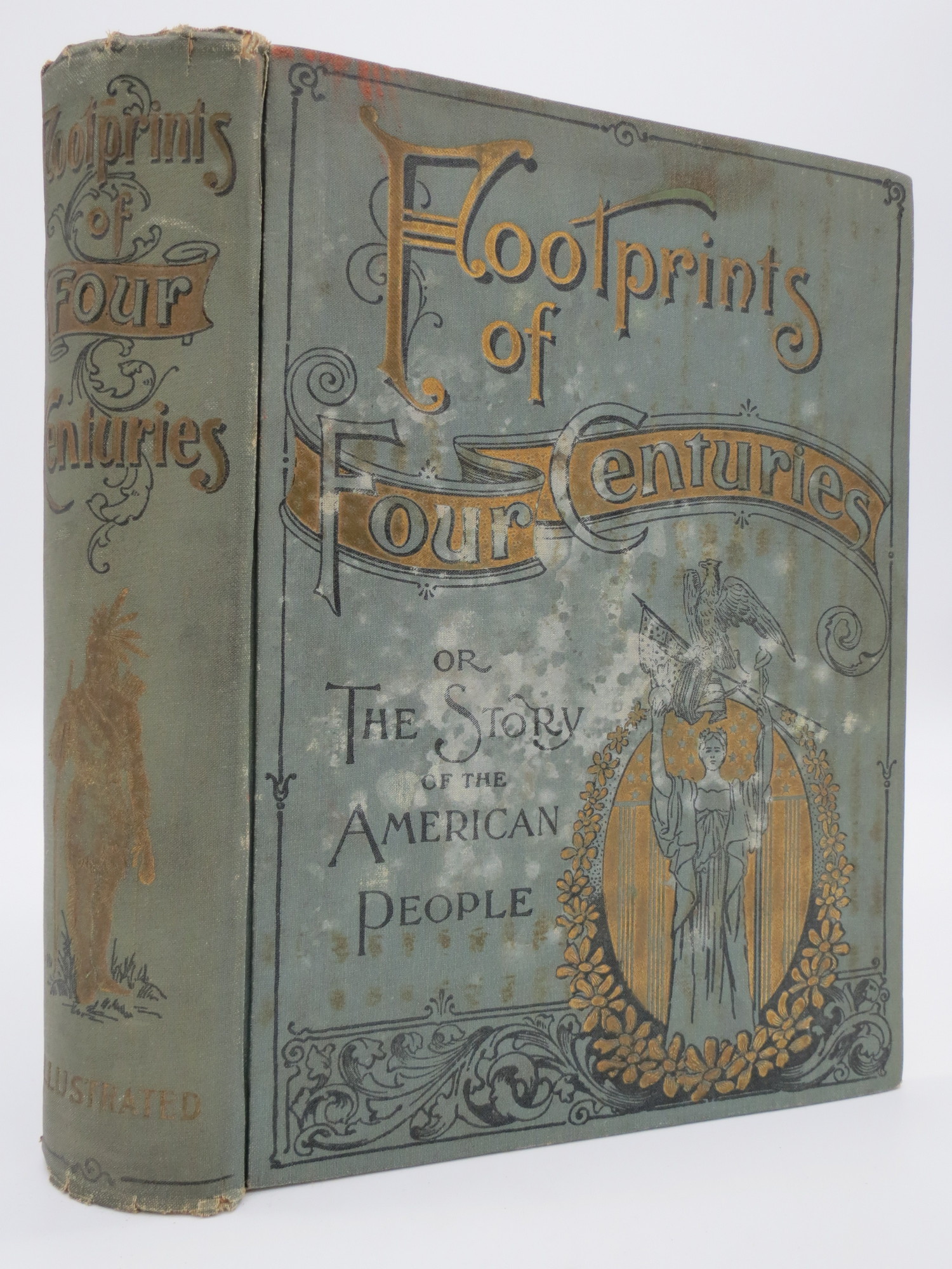 FOOTPRINTS OF FOUR CENTURIES (ILLUSTRATIONS OF INDIANS AND SLAVES)