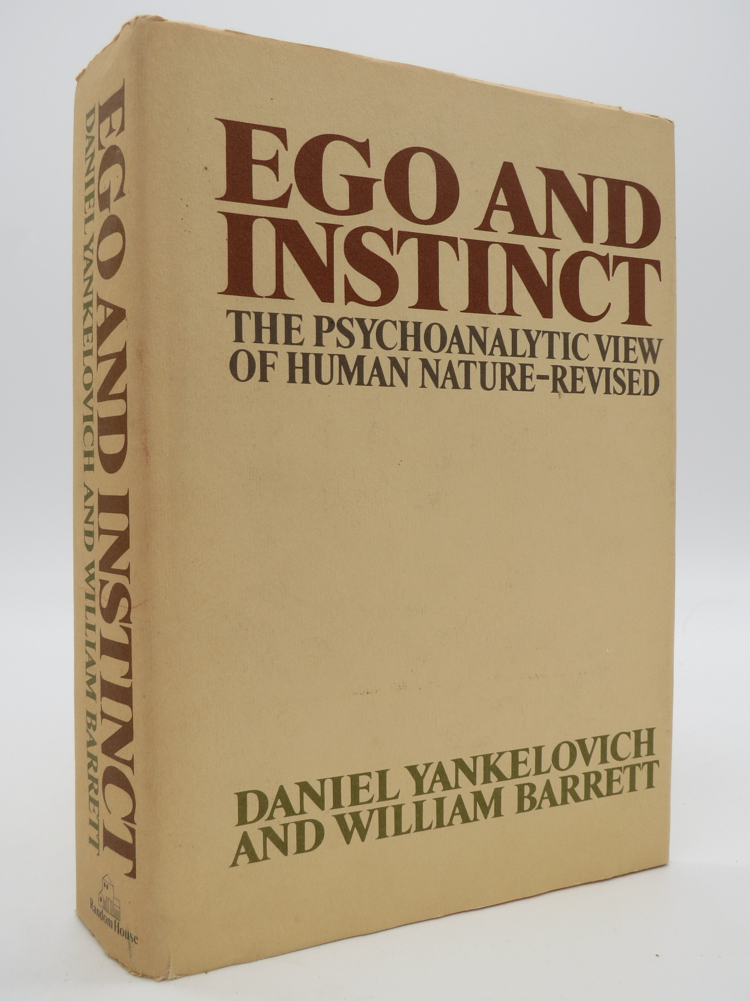 EGO AND INSTINCT; The Psychoanalytic View of Human Nature--Revised, (DJ ...