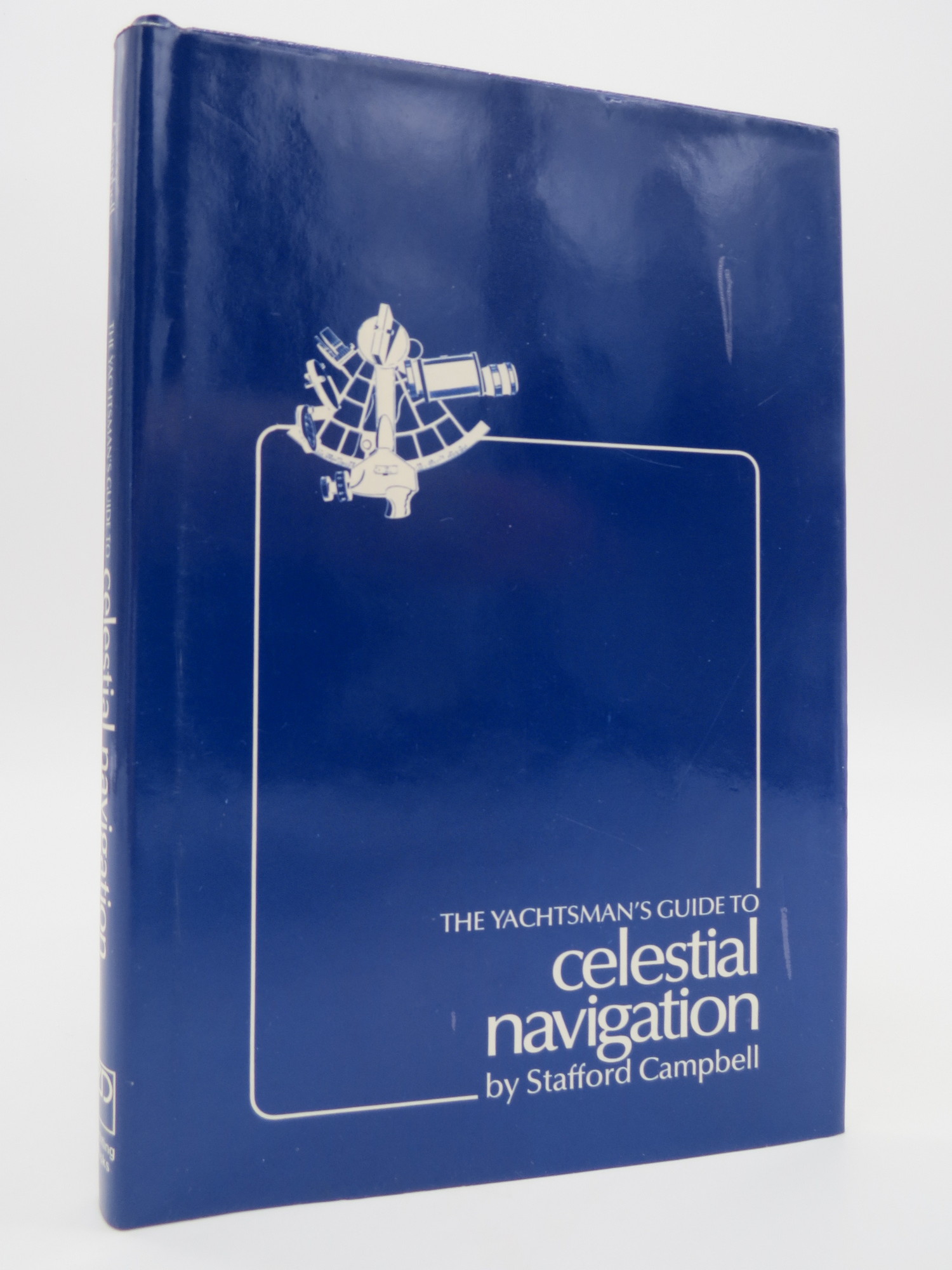 THE YACHTSMAN'S GUIDE TO CELESTIAL NAVIGATION (DJ Protected by a Brand ...