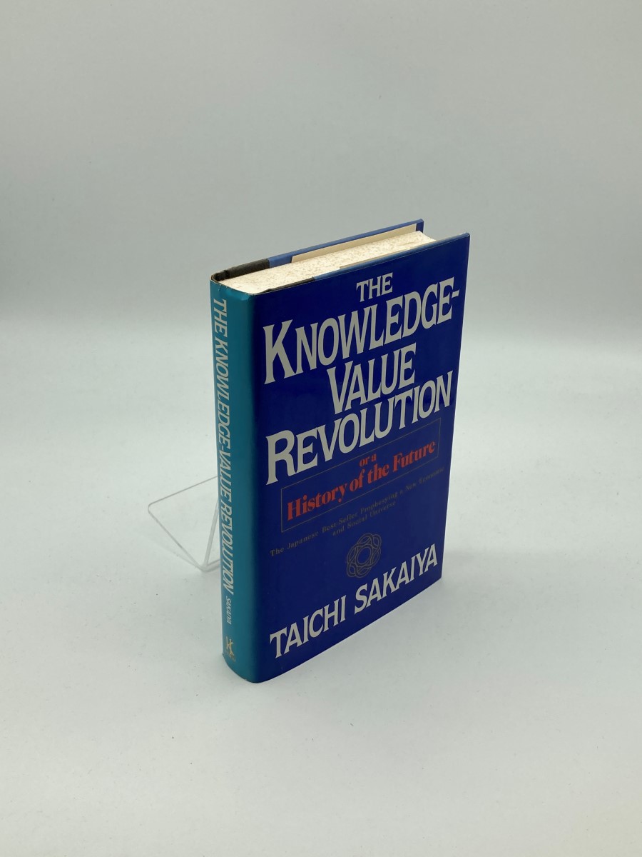 The Knowledge-Value Revolution or a History of the Future
