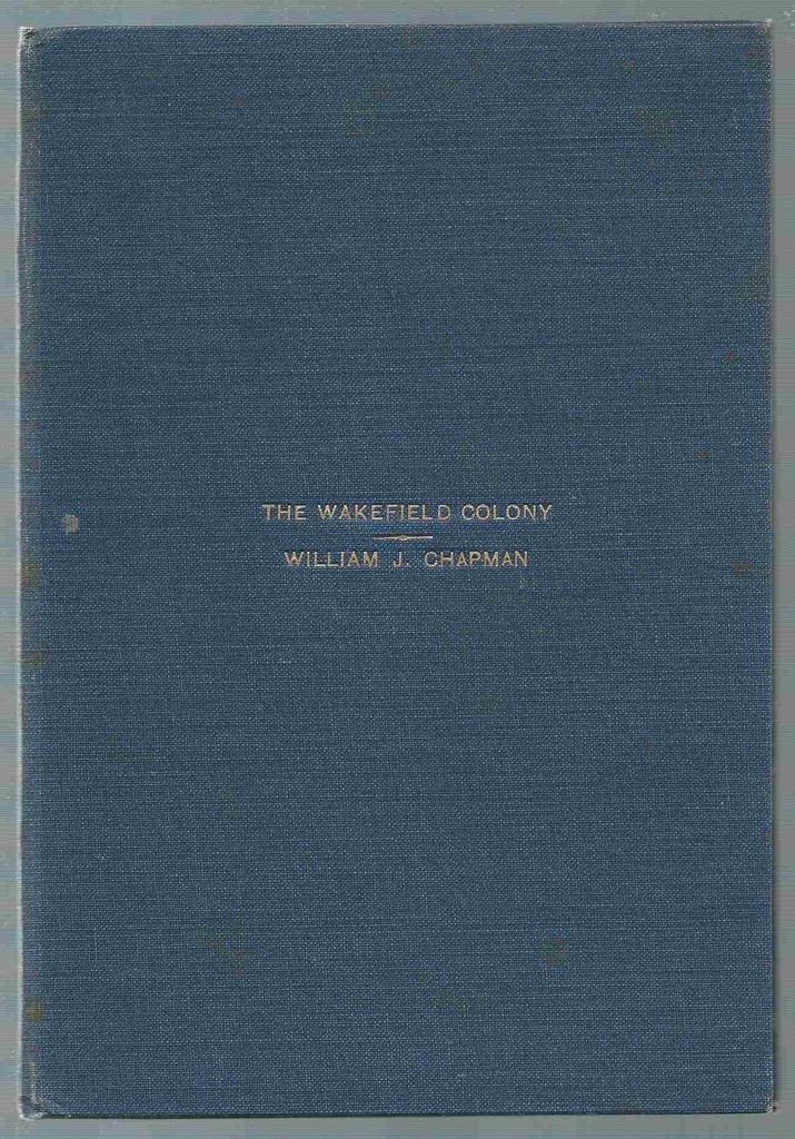 The Wakefield Colony A Contribution to the Local History of Kansas