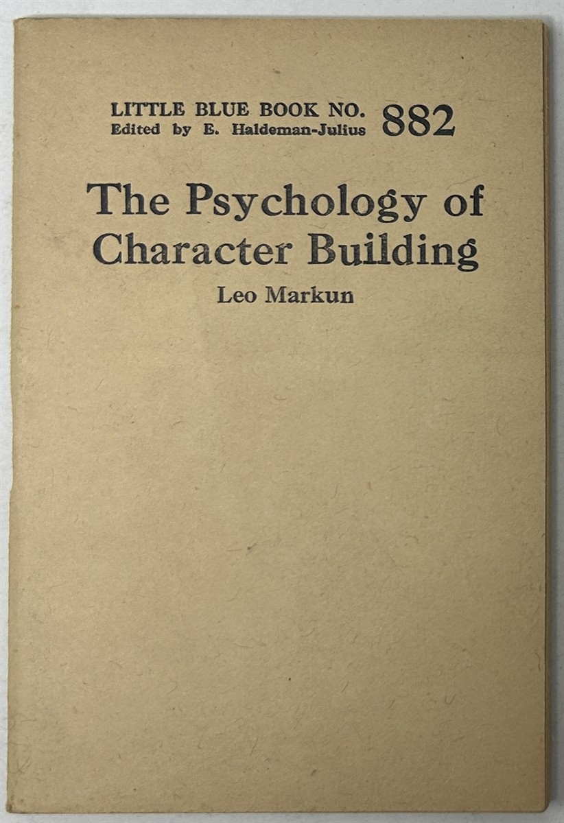 The Psychology of Character Building