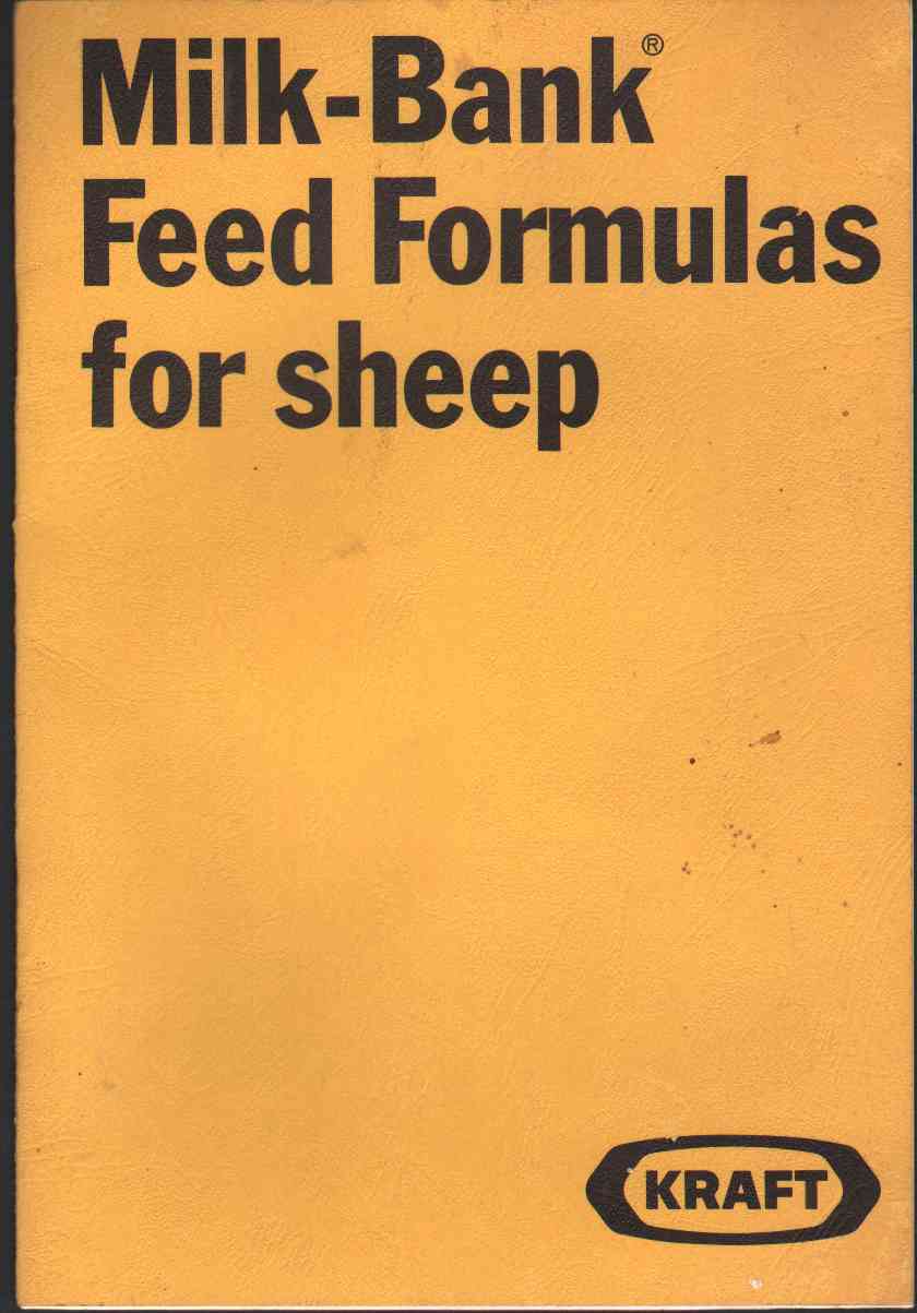 MILK-BANK FEED FORMULAS FOR SHEEP