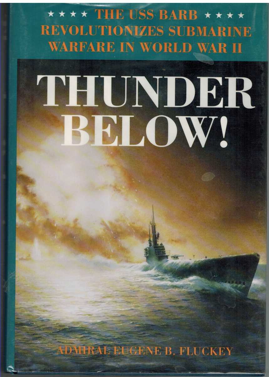 THUNDER BELOW! The USS Barb Revolutionizes Submarine Warfare in World ...