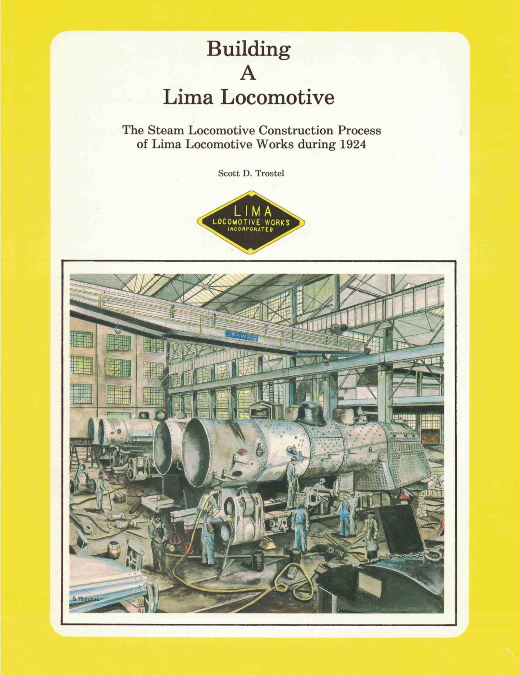 Building a Lima Locomotive The Steam Locomotive Construction Process of ...