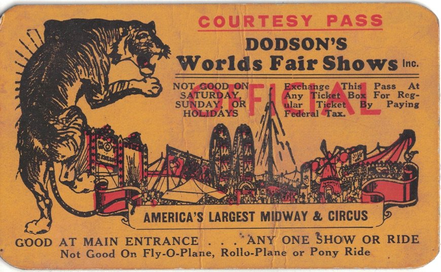 Dodson's Worlds Fair Shows, Courtesy Pass [ca 1930's]